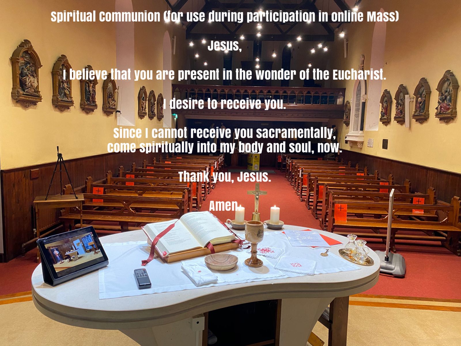 Spiritual Communion (for use at Communion time while participating in ...